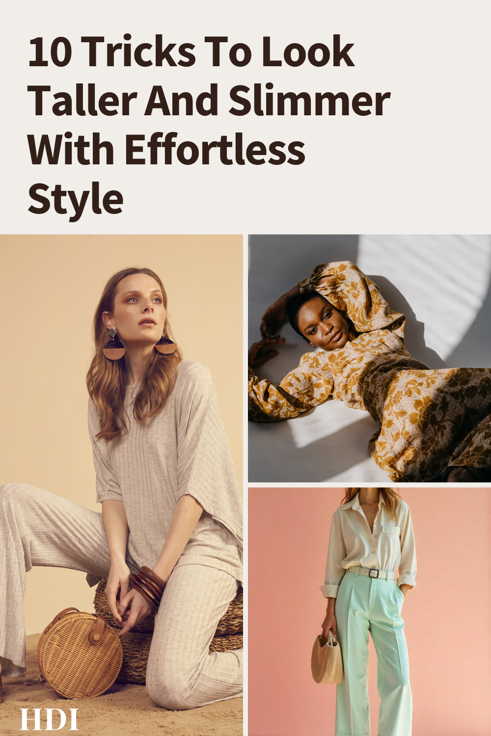 10 Tricks To Look Taller And Slimmer With Effortless Style